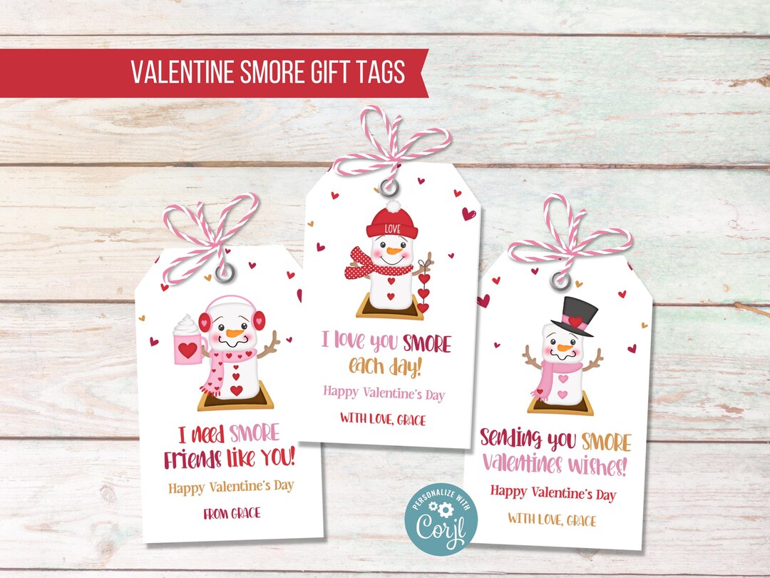 Valentines Day Snowman Smore Gift Tag, Editable and Printable, I Need S ...