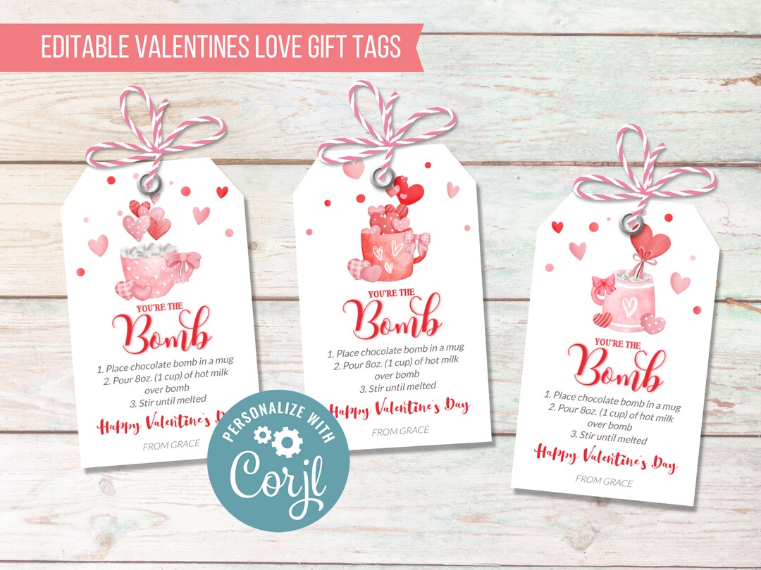 Editable Valentine You're the Bomb Printable Gift Tags, Happy ...