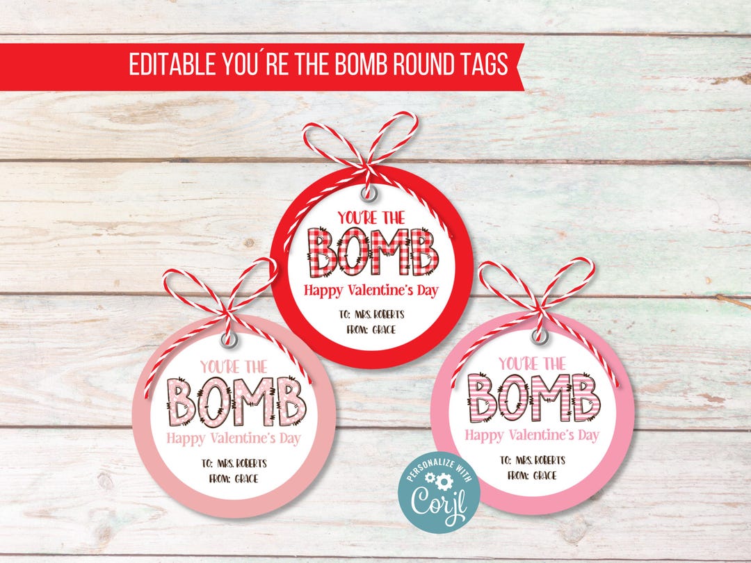 Happy Valentines Day Printable Gift Tags, You're the Bomb Tags for ...