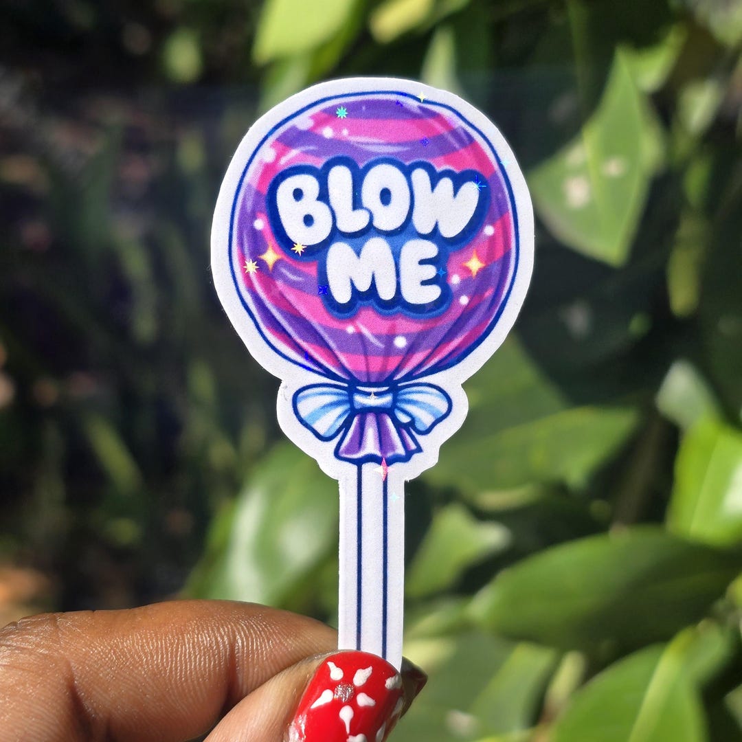 Holographic Blow Me Lollipop Vinyl Sticker | Junk Food Sticker | Snack ...