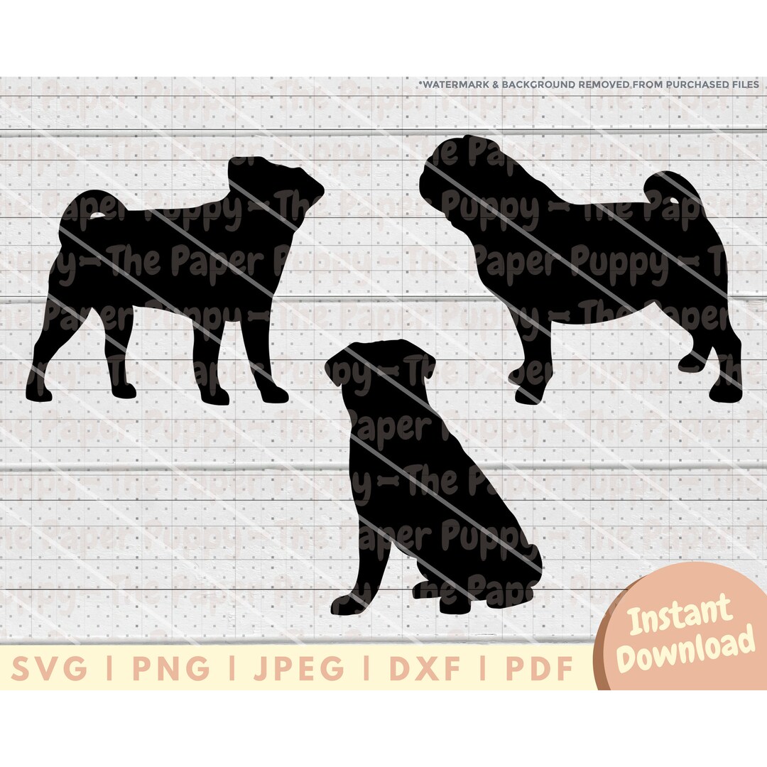 Pug Silhouette SVG File PNG, PDF, Dxf, Cut File for Cutters and More ...