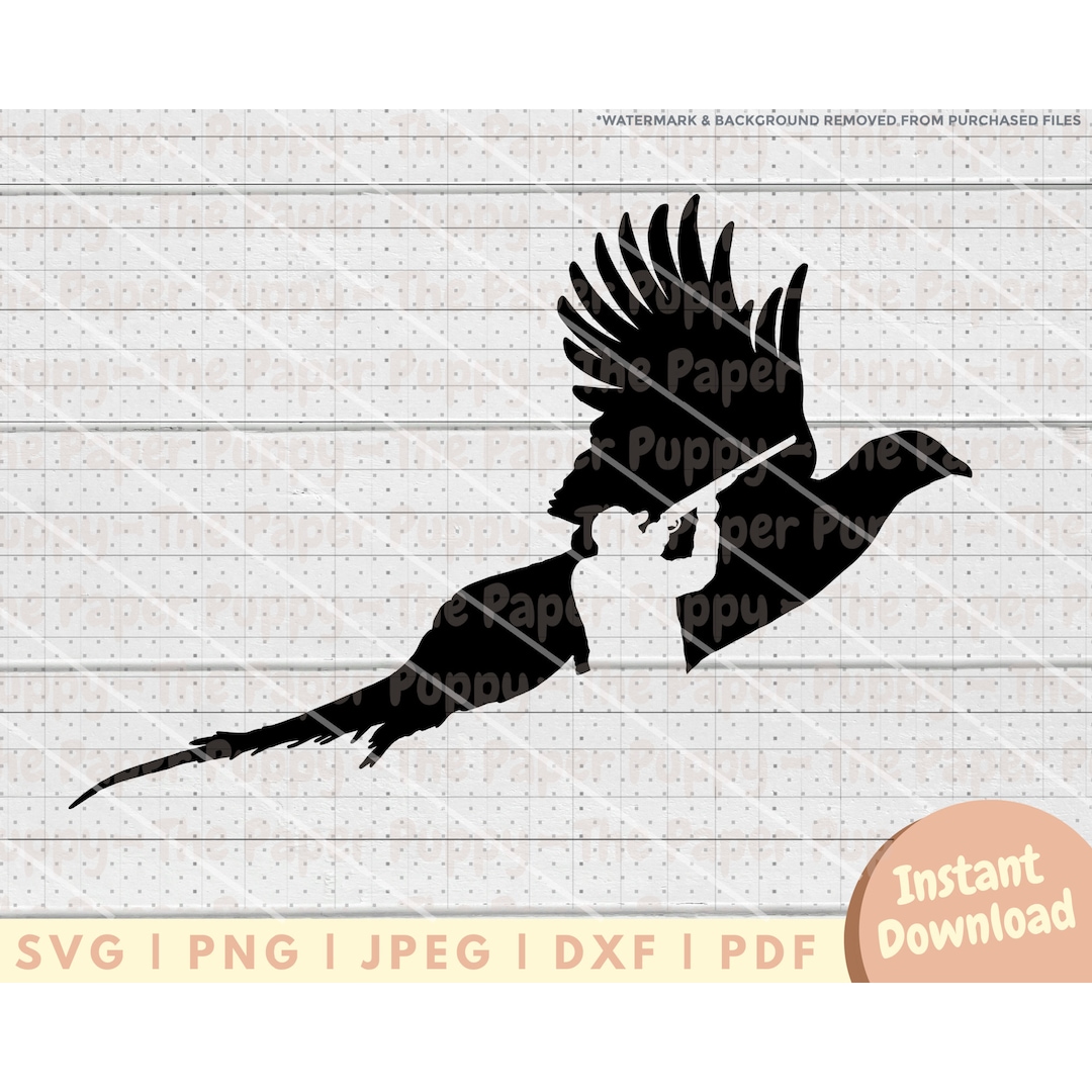 Pheasant Hunting SVG File - PNG, PDF, Dxf, Cut File for Cutters and ...