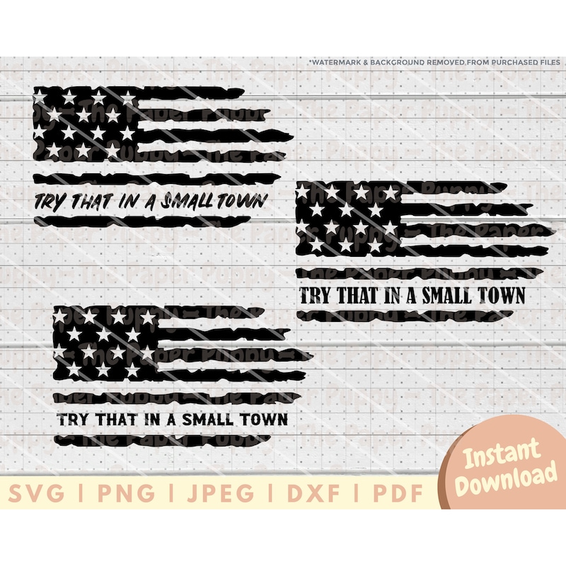 Try That in a Small Town Svg - Etsy