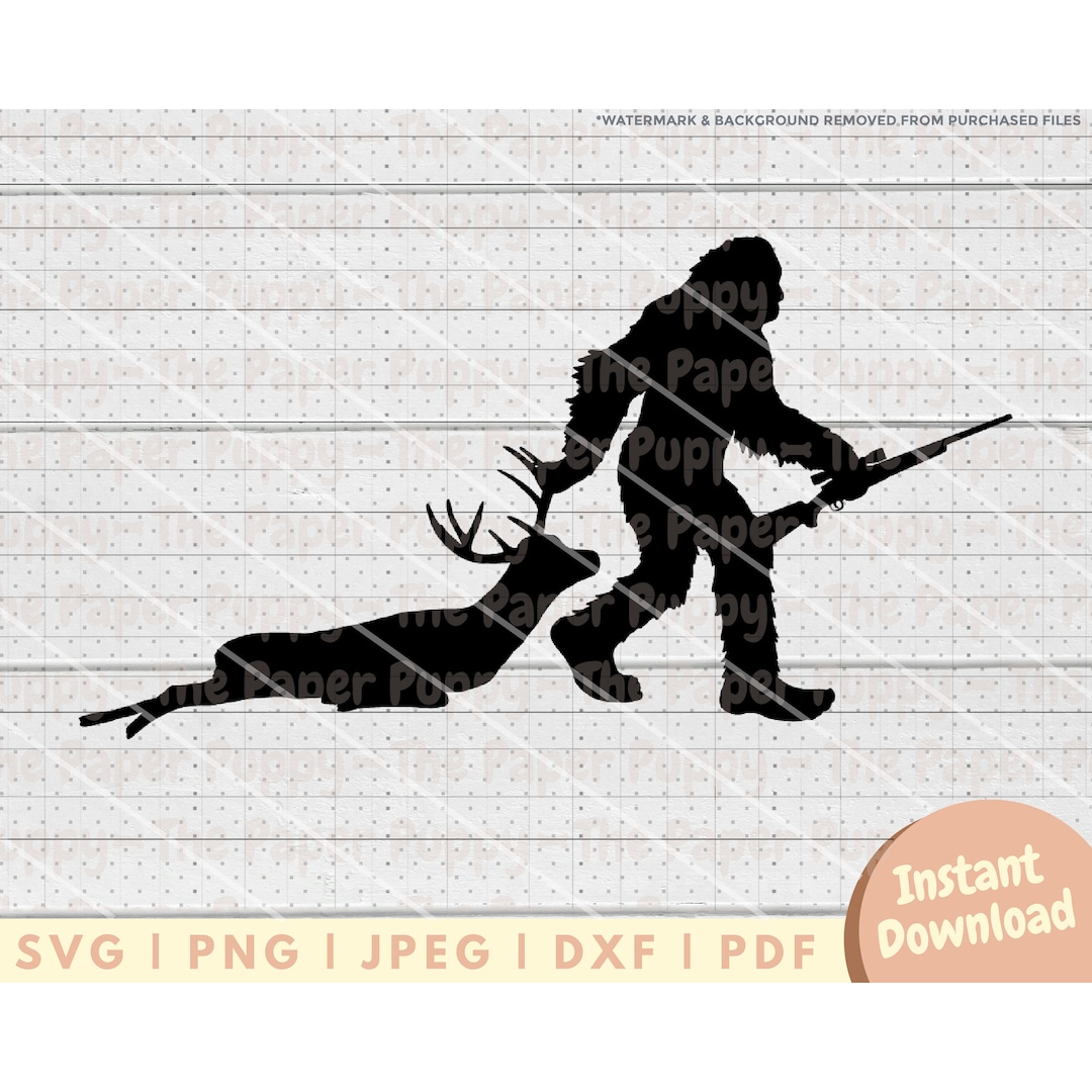 Sasquatch Deer Hunting SVG - PNG, PDF, Dxf, Cut File for Cutters and ...