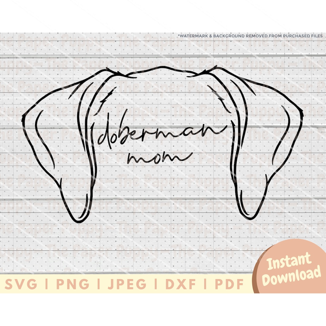 Doberman Ear SVG File - PNG, PDF, Dxf, Cut File for Cutters and More ...