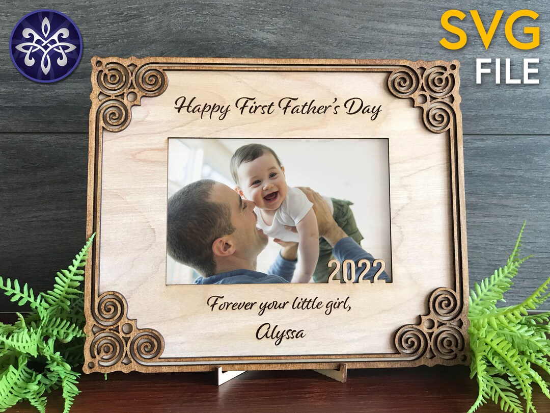 First Father's Day Frame SVG File - Happy Father's Day Gift Picture ...