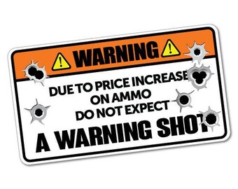 Warning Shot Sign - Etsy