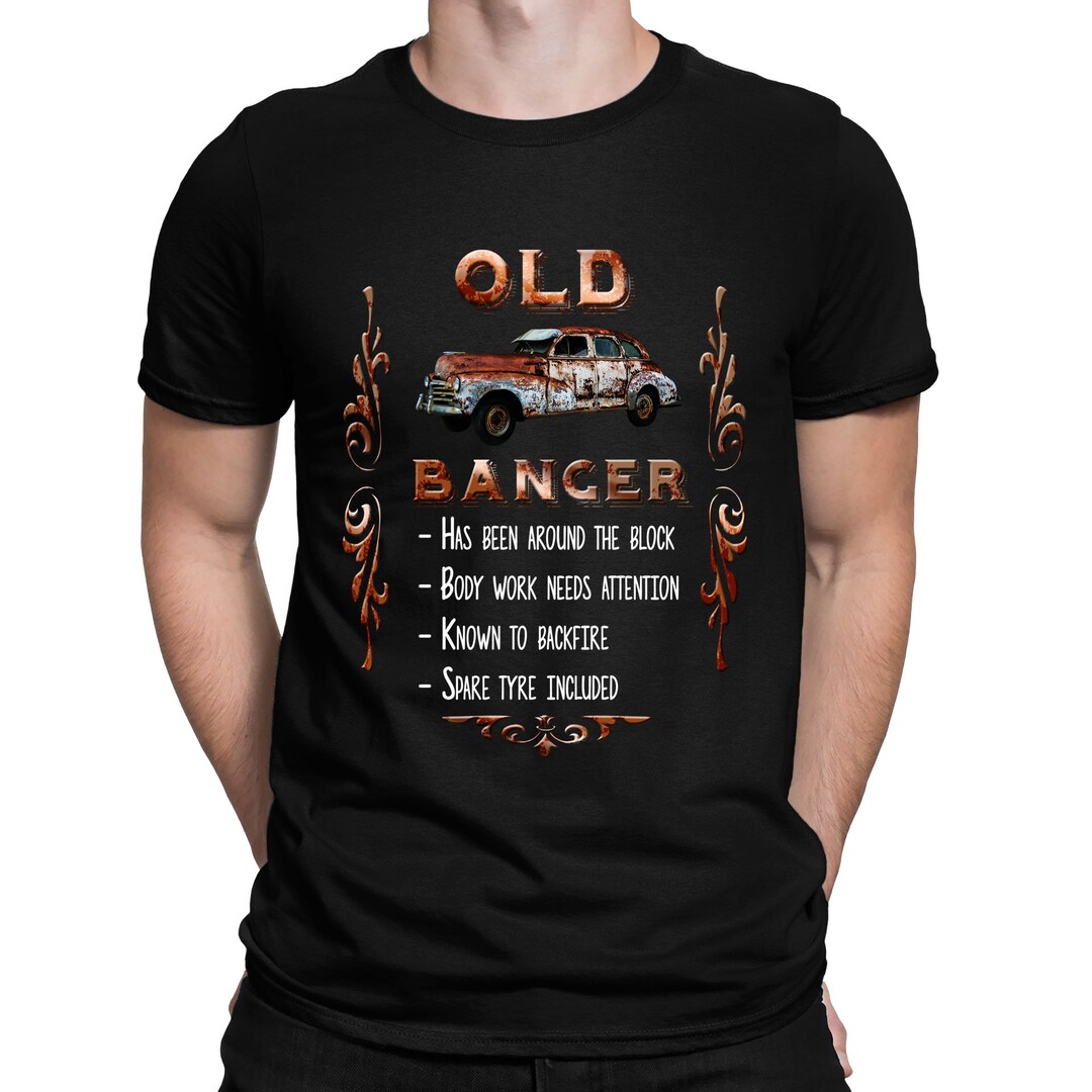 Old Banger Car T-shirt – Funny Personalized Birthday Gift - Etsy