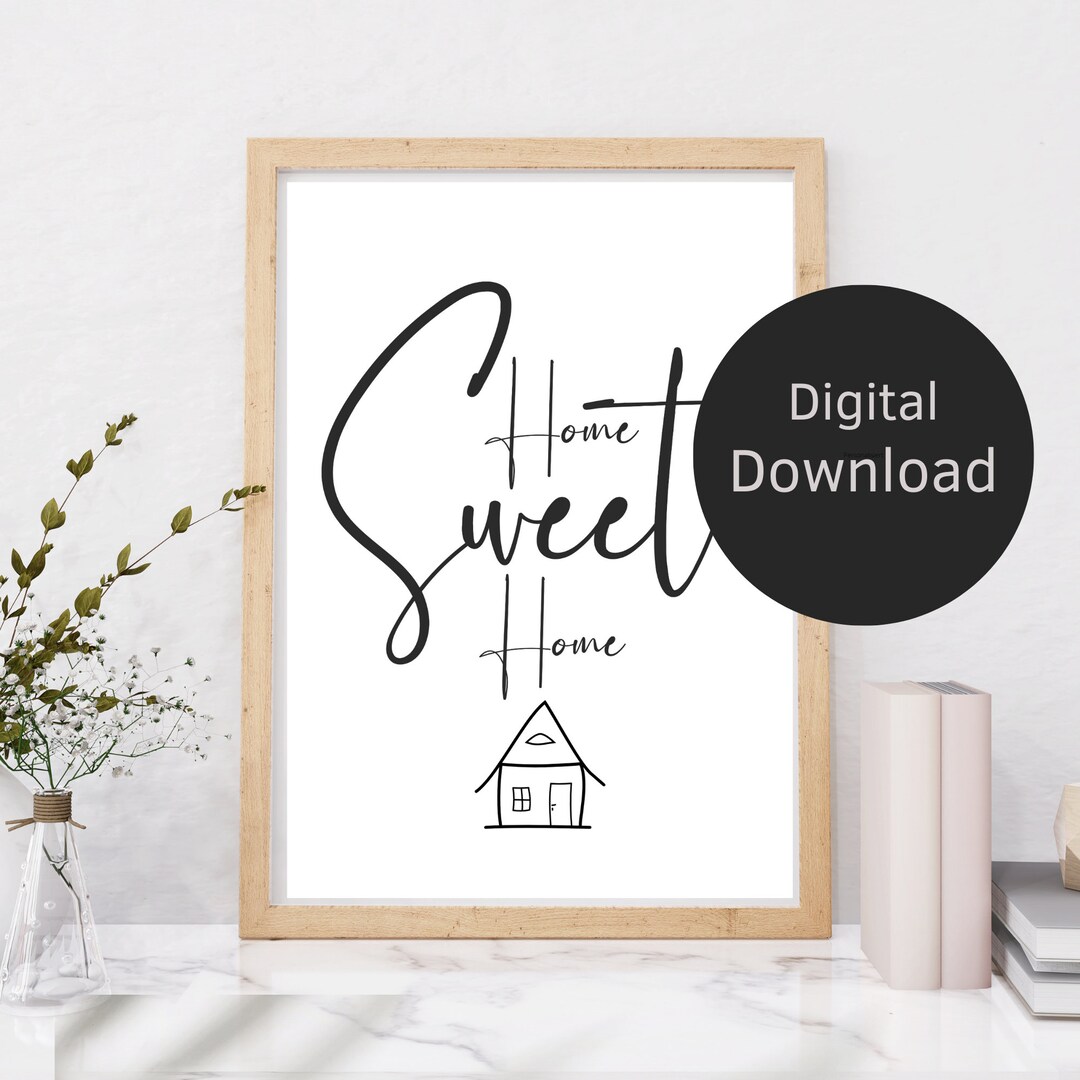 Home Sweet Home Poster | Print Wall Decoration | Home Mural | Welcome ...