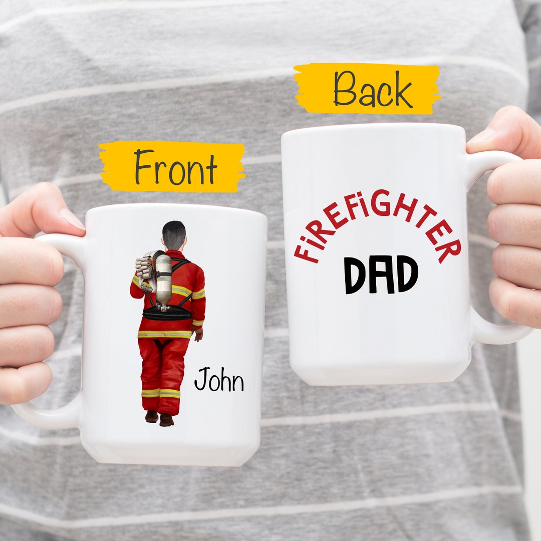 Firefighter Gift, Firefighter Mug, Firefighter Dad, Fireman Dad Mug ...