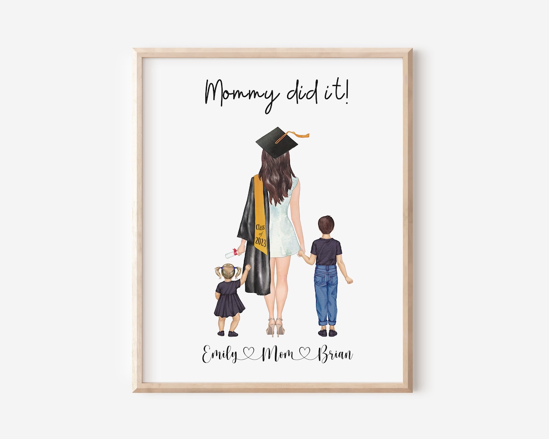 My Mommy Graduated, Mommy Did It!, Personalized Mom Graduation Gift ...
