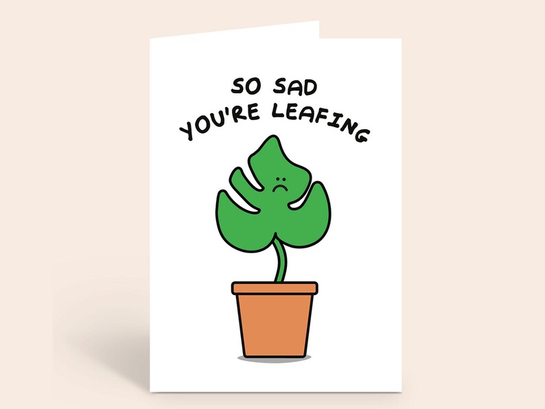 So Sad You're Leafing Funny Goodbye Card Miss You New - Etsy