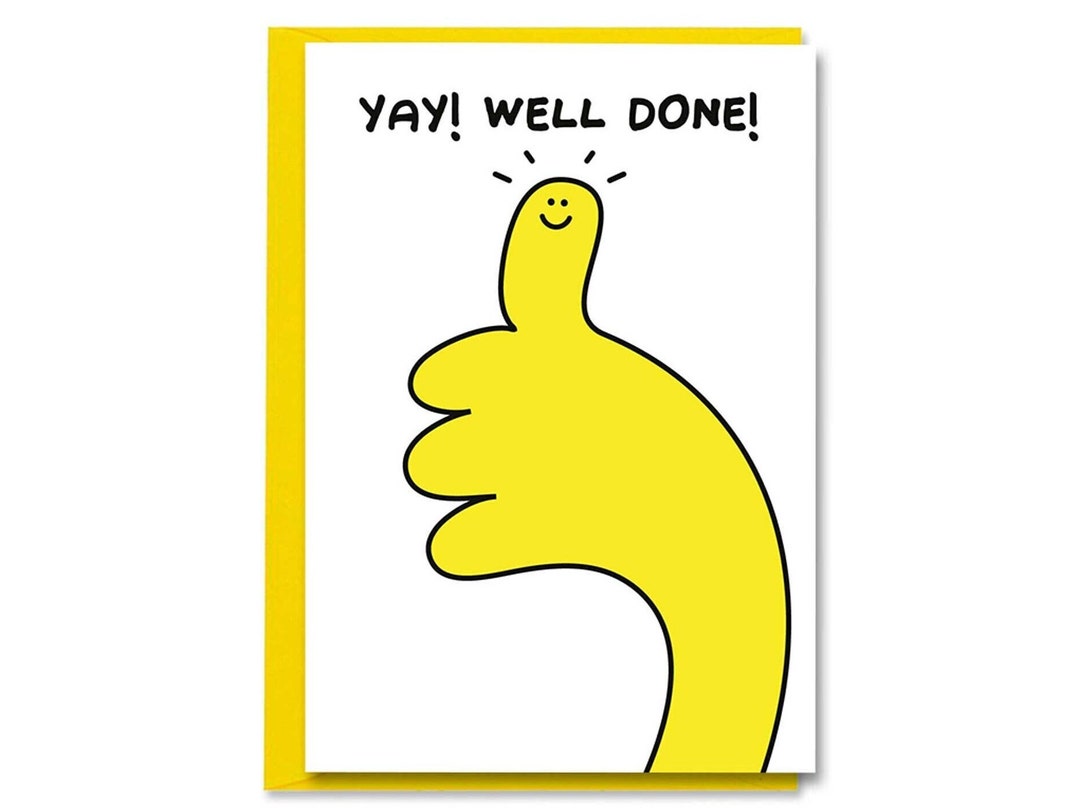 Yay Well Done Funny Cute Thumbs up Card, Congratulations, Passed Your ...