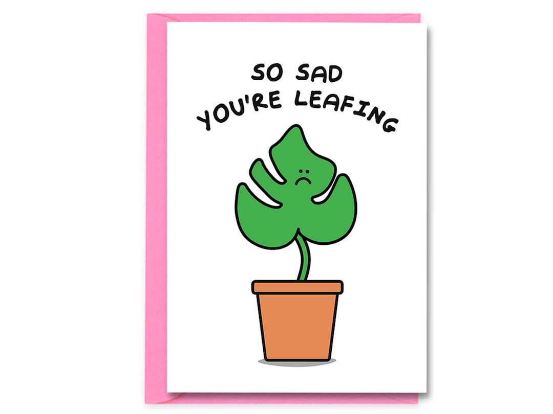 So Sad You're Leafing Funny Goodbye Card Miss You New - Etsy