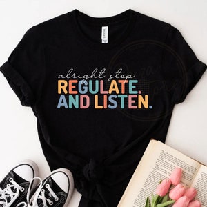 Alright Stop Regulate and Listen SVG, PNG, School Counselor Svg ...