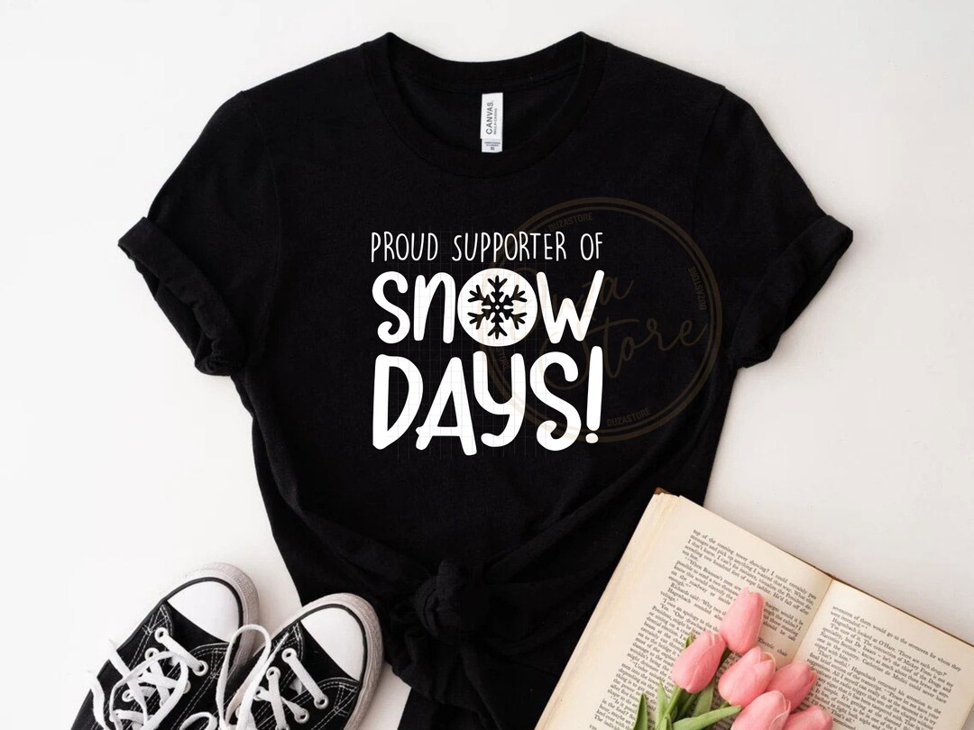Proud Supporter of Snow Days Svg, Png, Teacher Christmas Gift, Teacher ...