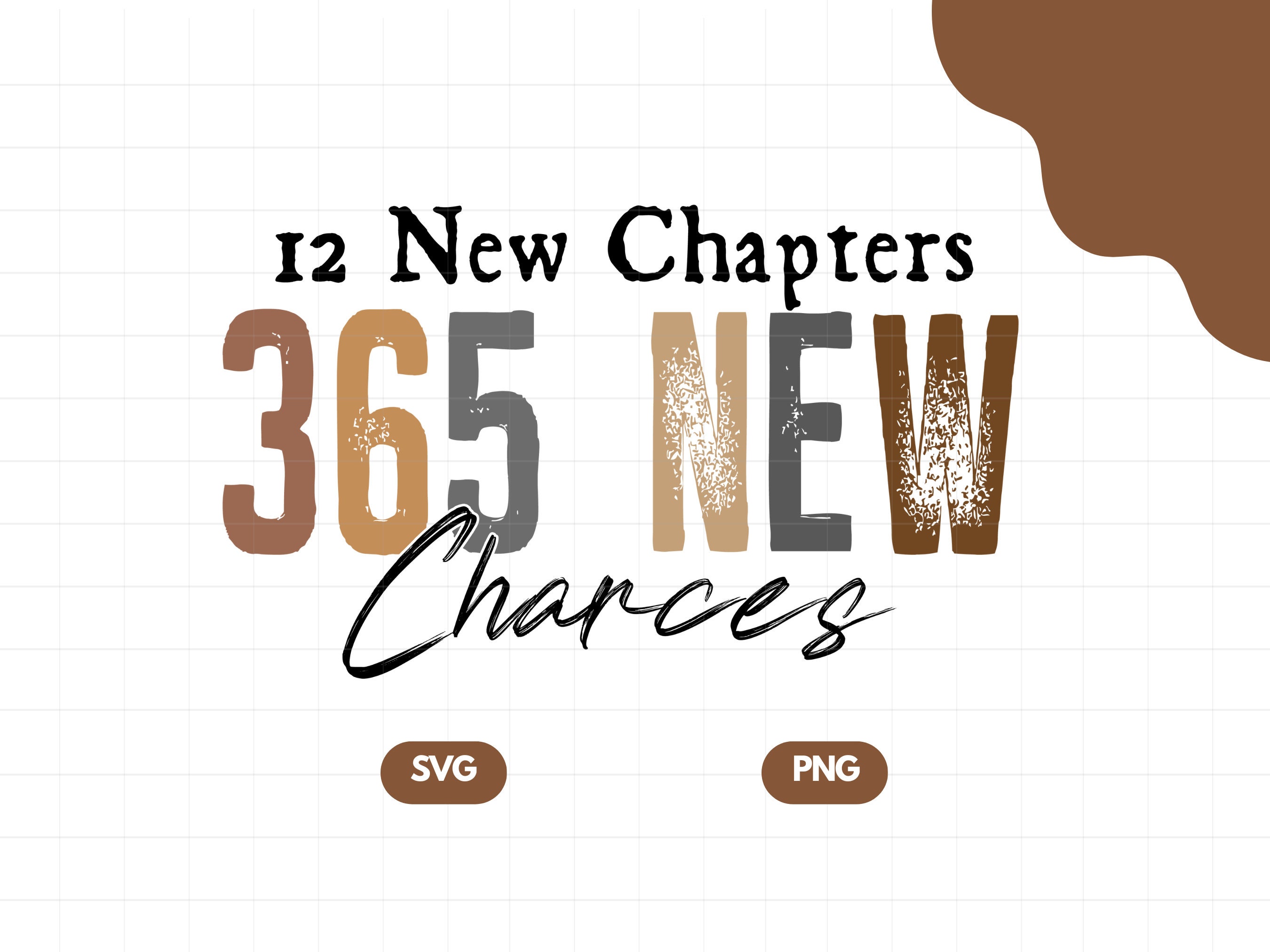 12 New Chapters 365 New Chances Png Svg Hello 2024 365 New - Etsy