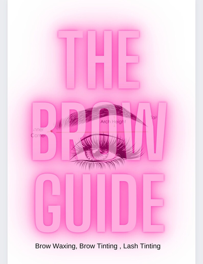 Editable Brow Guide Wax And Tint Training Manual. The Ultimate 2024