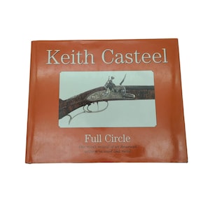 Full Circle by Keith Casteel Published by Allen & O'collin Associates ...