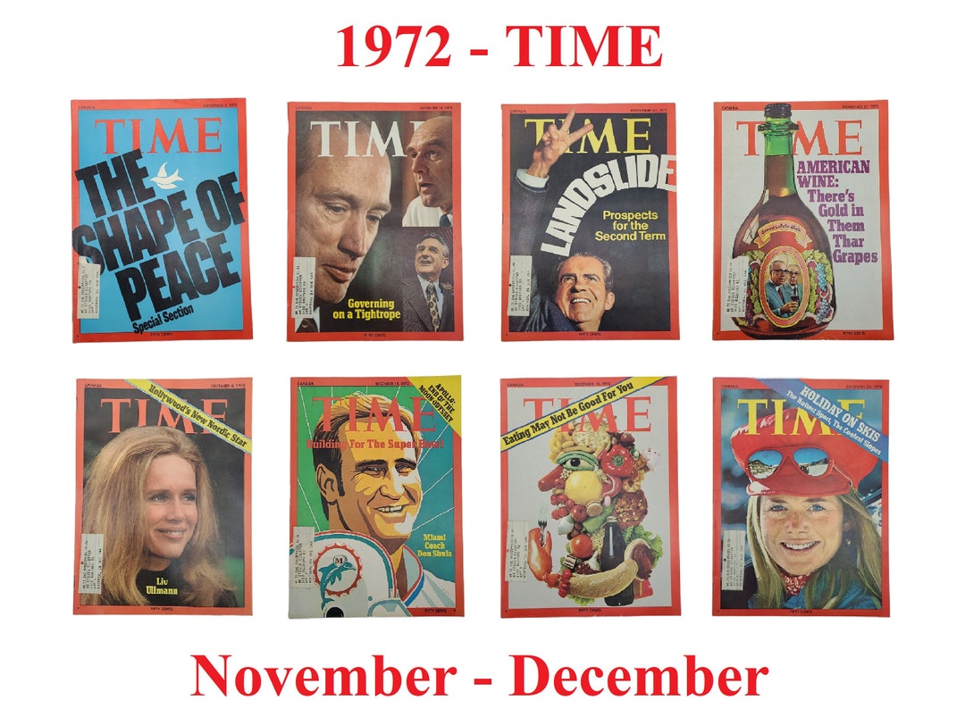 Choice of TIME Magazine – 1972 Nov-dec, Peace, Pierre Trudeau, Nixon ...