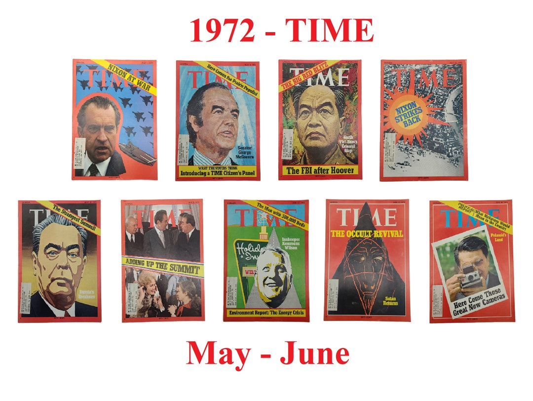 Choice of TIME Magazine – 1972 May-jun, Nixon, George Mcgovern, General ...
