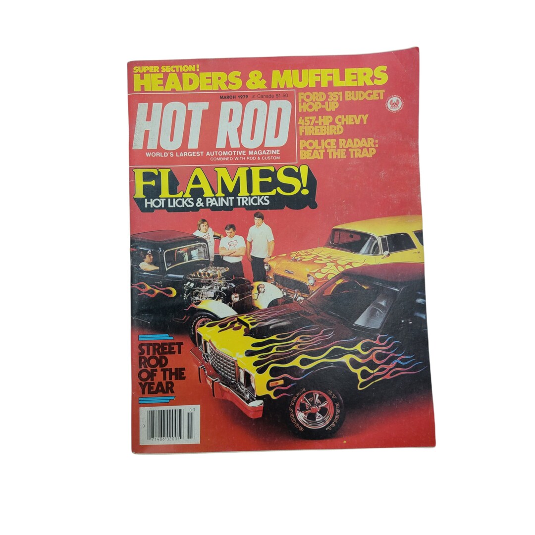 Hot Rod Magazine, March 1979, Flames: Hot Licks and Paint Tricks ...