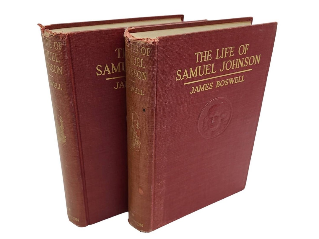 The Life of Samuel Johnson by James Boswell Volume 2 & Volume 3 Edited ...