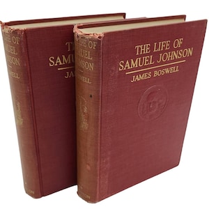 The Life of Samuel Johnson by James Boswell Volume 2 & Volume 3 Edited ...