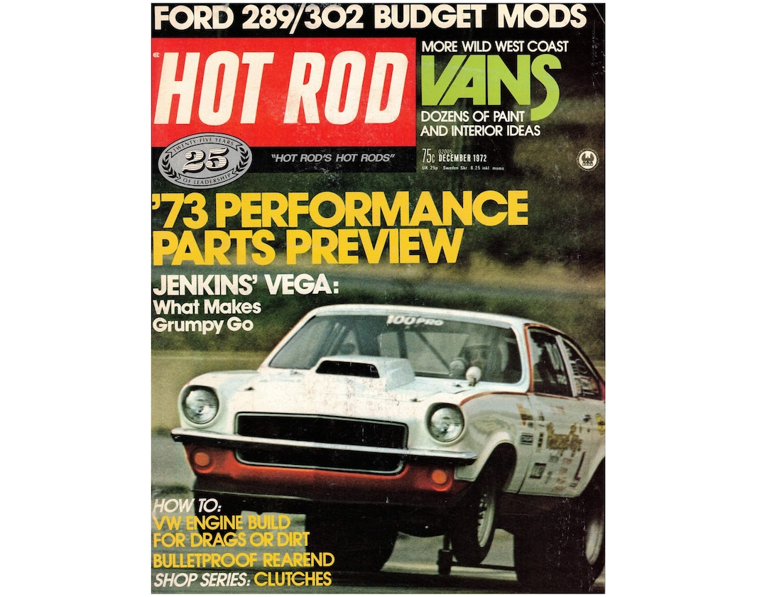 Hot Rod Magazine '73 Performance Parts Review, December 1972. World's ...