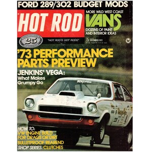 Hot Rod Magazine '73 Performance Parts Review, December 1972. World's ...