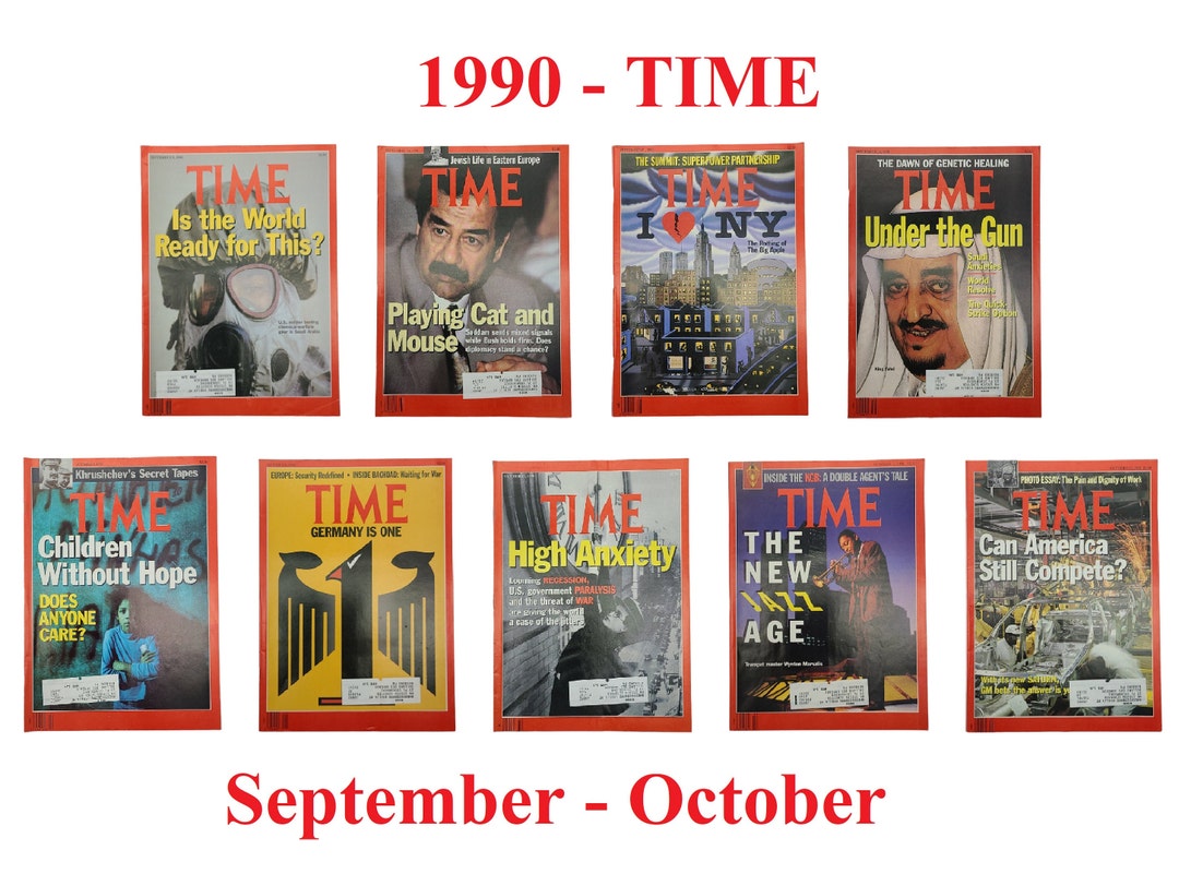 Choice of TIME Magazine – 1990 Sep-oct, Gulf War, Saddam Hussein, New ...