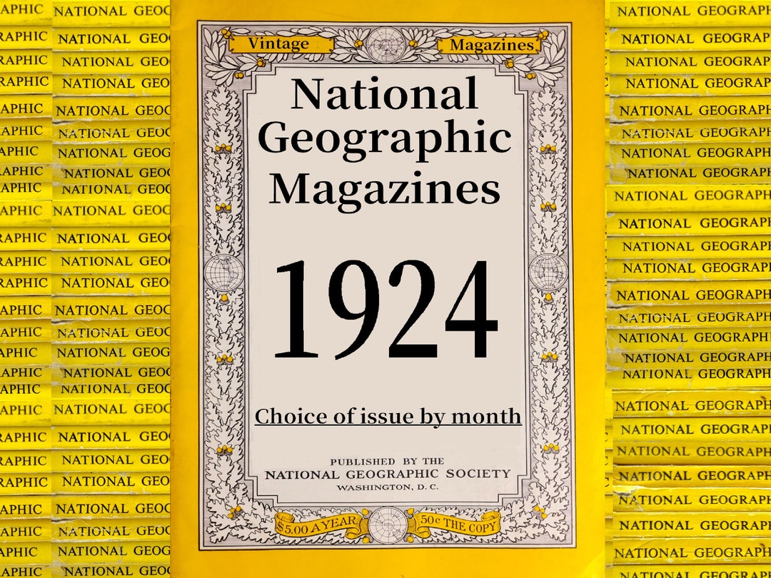 Choice of Original 1924 National Geographic Magazines - History ...