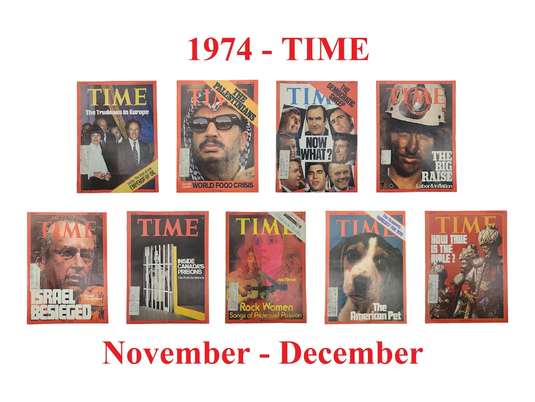 Choice of TIME Magazine – 1974 Nov-dec, Pierre Trudeau, Yasser Arafat ...