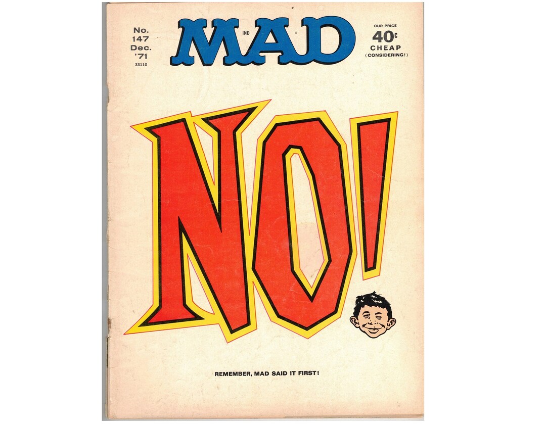 MAD Magazine No. 147 Dec '71, NO Remember MAD Said It First, on the ...