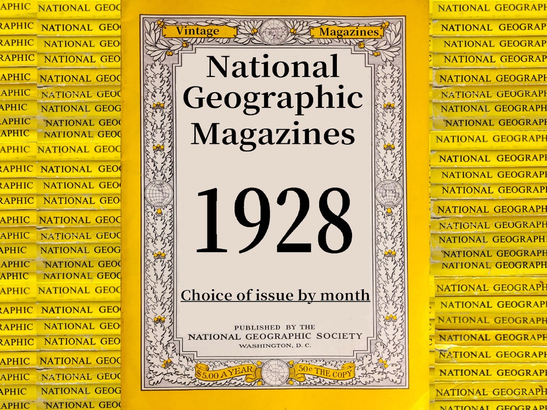 Choice of Original 1928 National Geographic Magazines - History ...