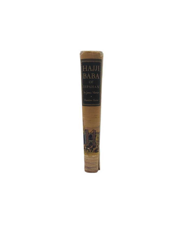 The Adventures of Hajji Baba of Ispahan by James Morier Illustrated by ...