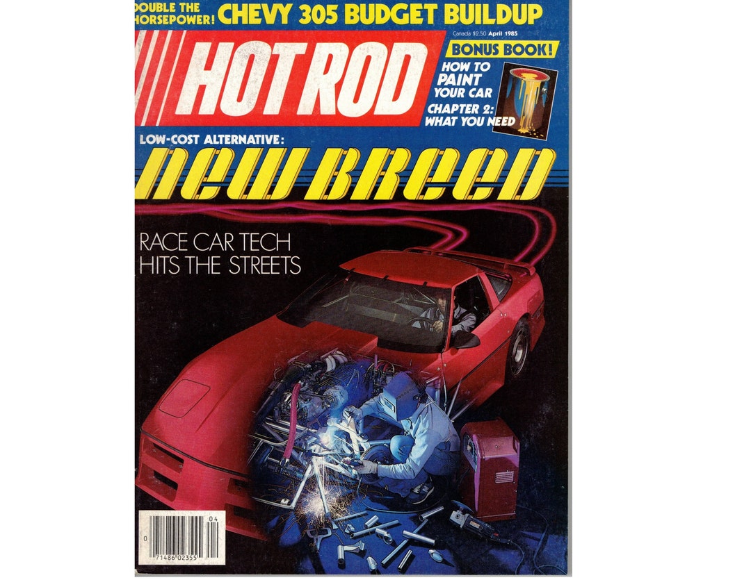 Hot Rod Magazine new Breed: Race Car Tech Hits the Street, April 1985 ...