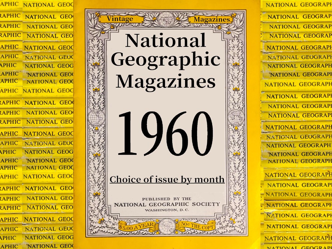 Choice of Original 1960 National Geographic Magazines - History ...