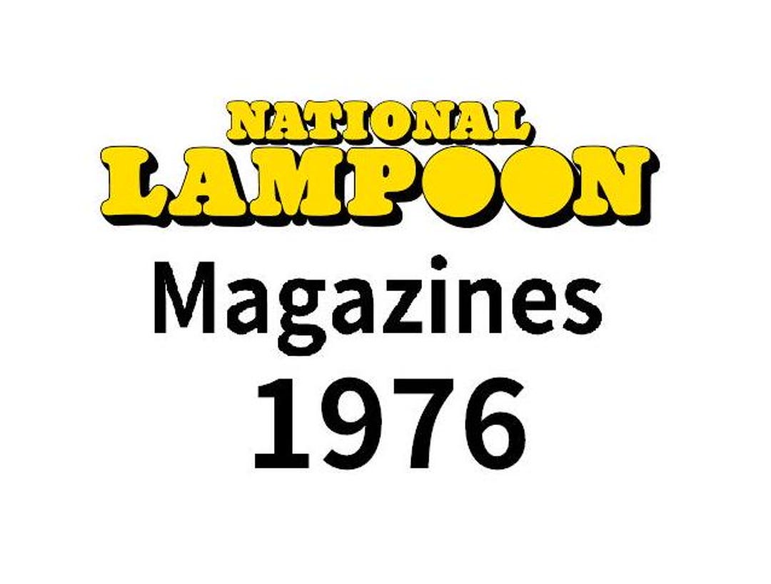 Original 1976 National Lampoon Magazines. Choose the Issues You Like ...