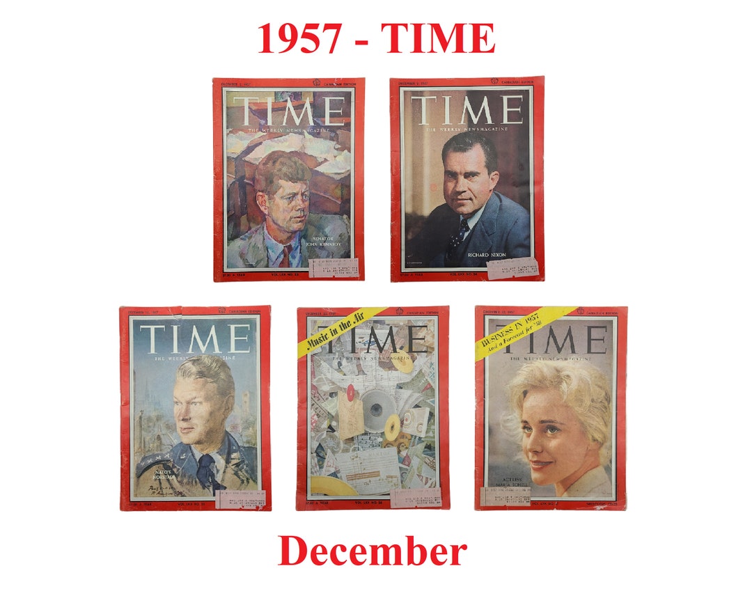 Choice of TIME Magazine – 1957 Dec, John Kennedy, Richard Nixon, NATO ...