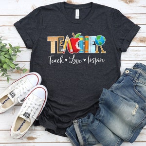 Teacher Love Shirt, Teach Love Inspire Shirt, Cute Teacher Shirt ...
