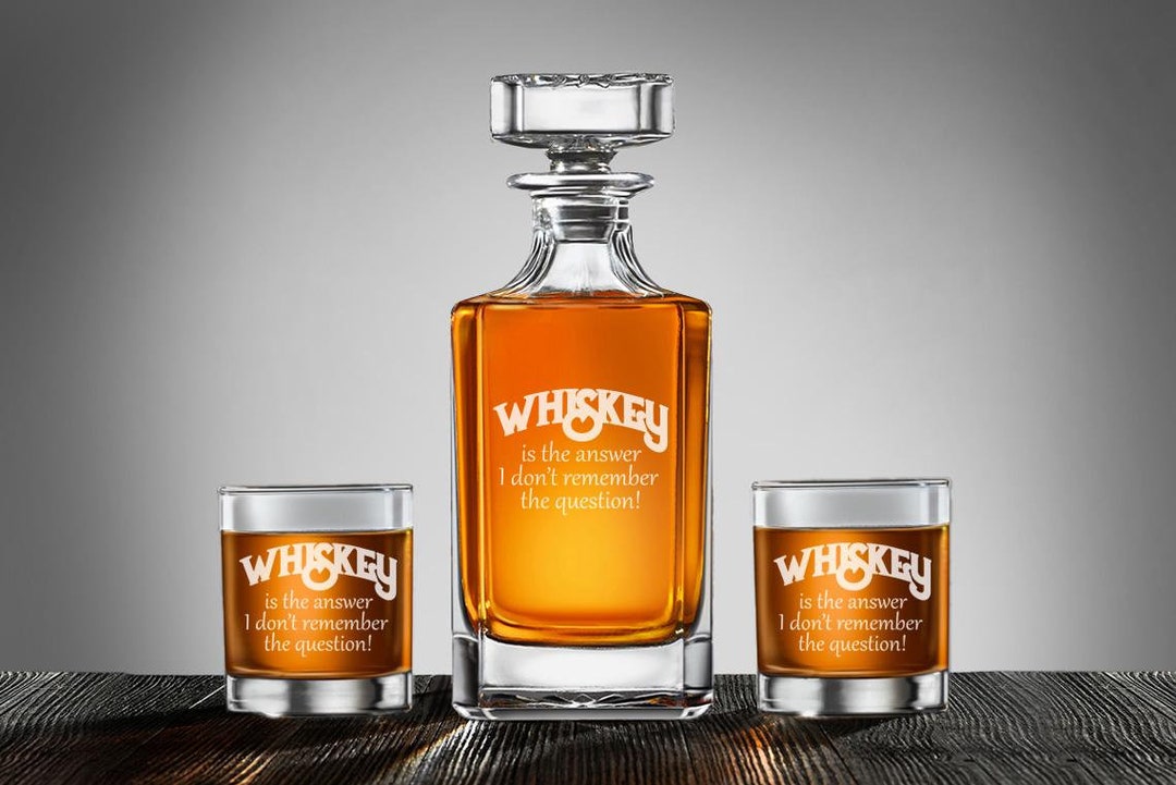 Whiskey is the Answer I Don't Remember the Question Classic Whiskey ...
