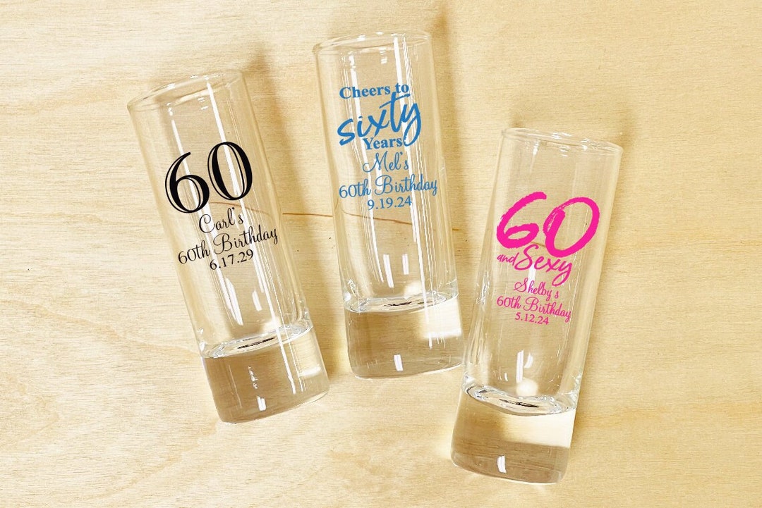 Set of 12 Birthday 60th Personalized Tall Shot Glass Birthday Party ...