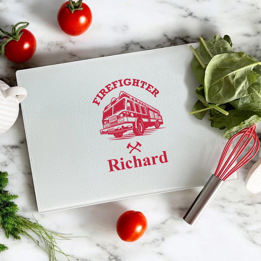 Personalized Firefighter Gift: Tempered Glass Cutting Board (8x11) - Etsy