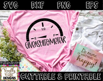 Giveashitometer Svg - Etsy