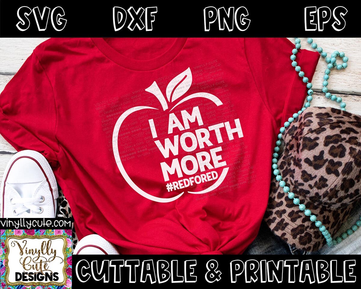 I Am Worth More redfored Red for Ed SVG Cuttable Digital - Etsy New Zealand