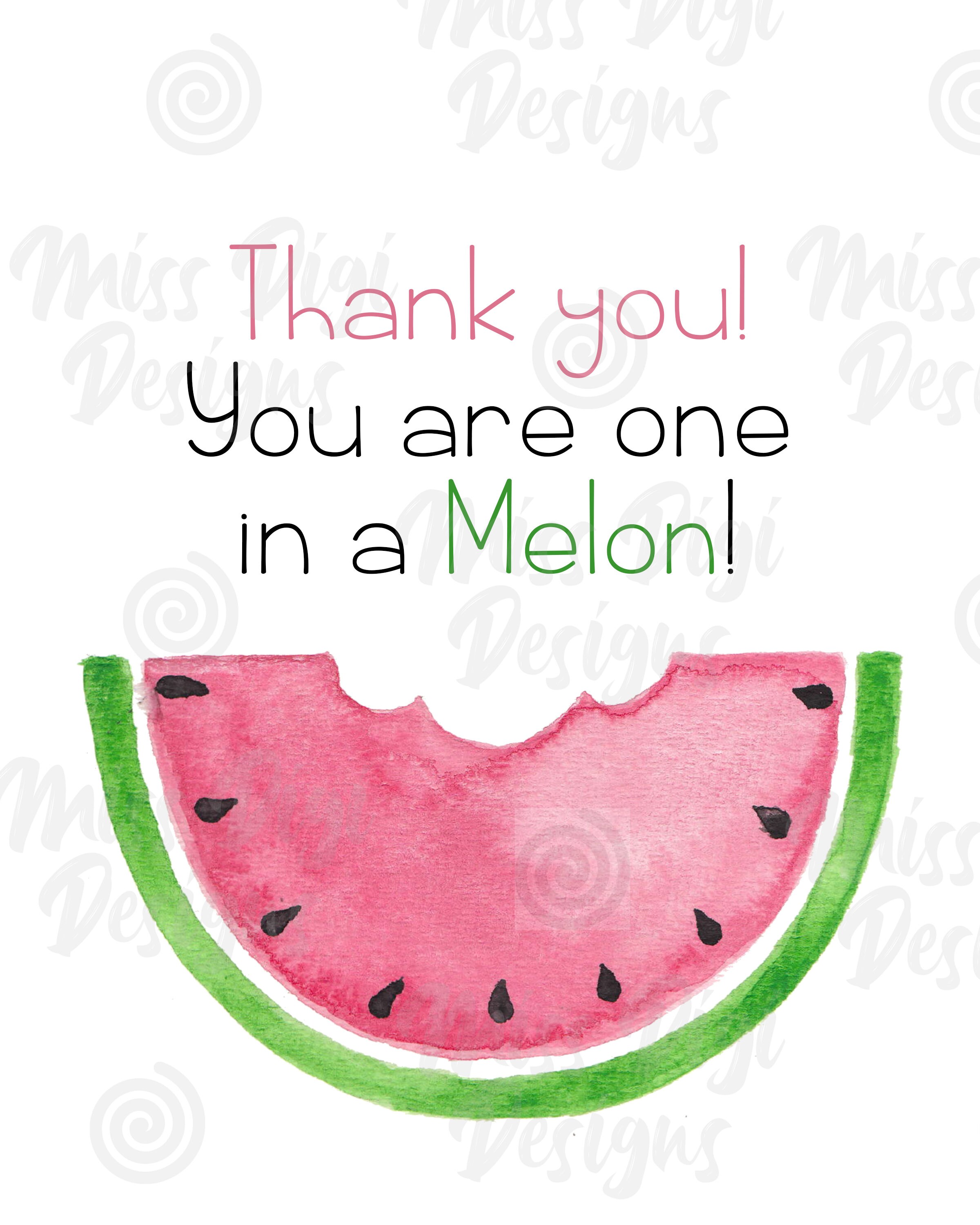 One in a Melon Printable-teachers-friends-colleagues - Etsy