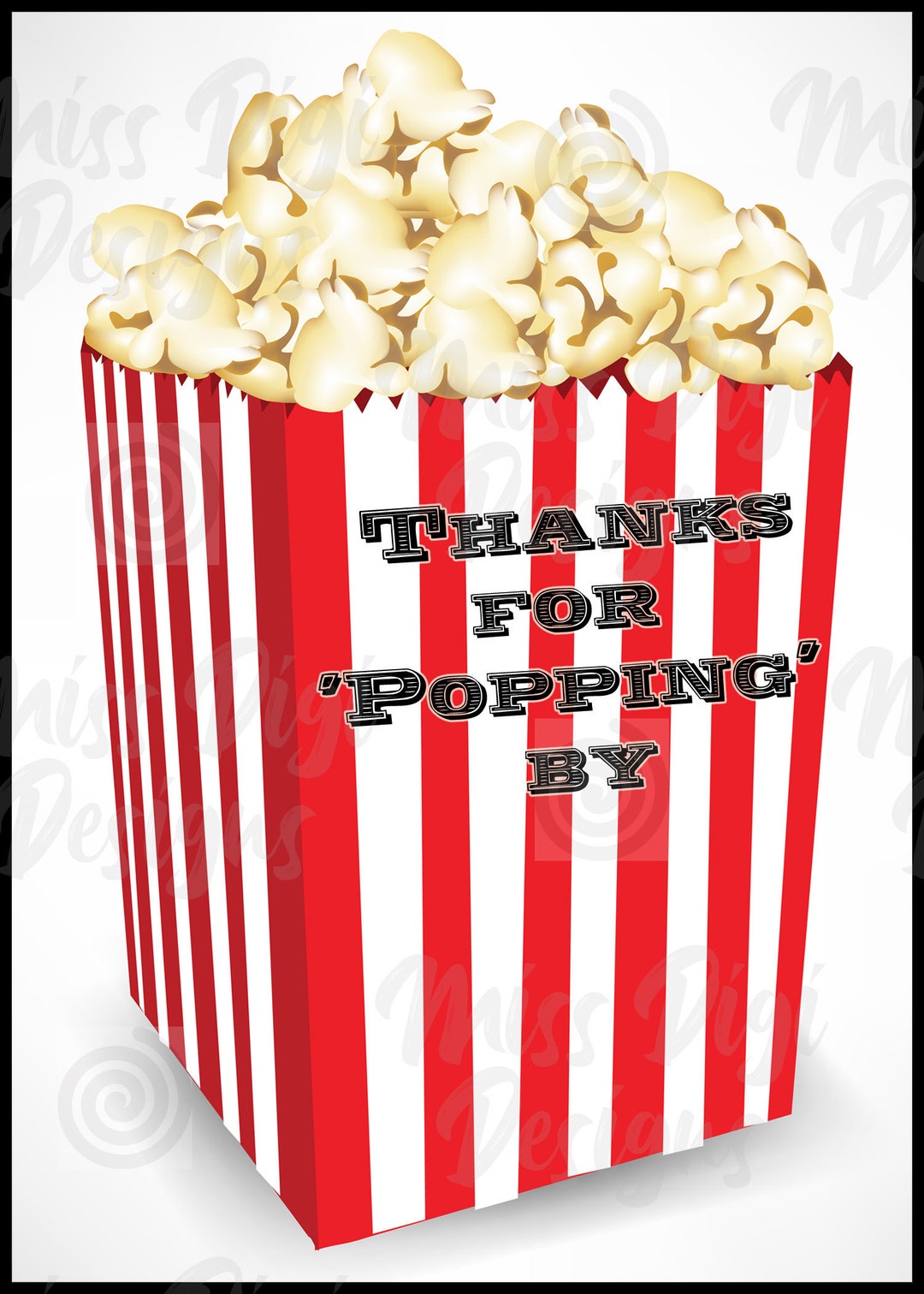 Thanks for 'popping' By, Popcorn Printable, Thank You Gift, Thank You ...