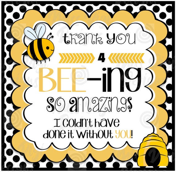 Thank You Tag Bee-ing Bee Printable School Thank You | Etsy
