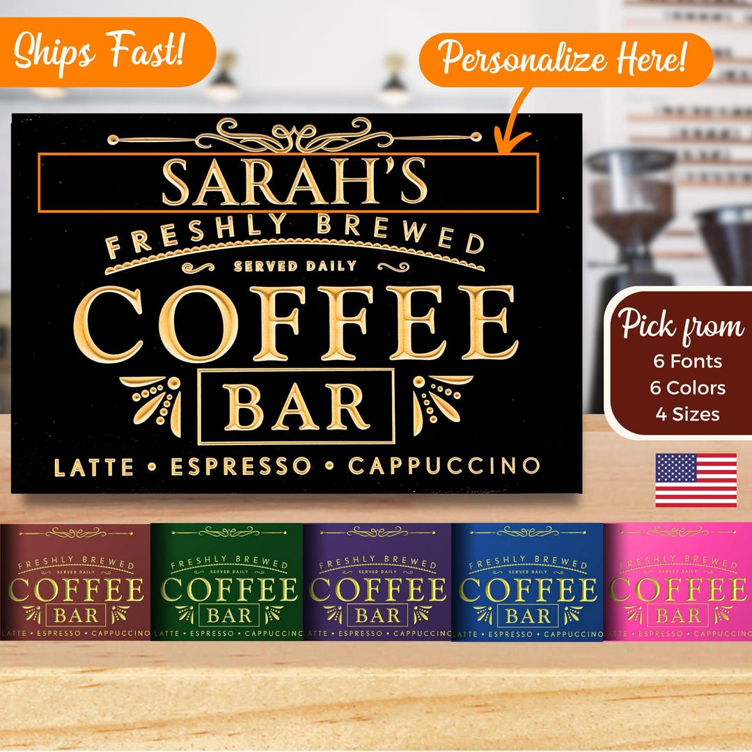 Personalized Coffee Bar Sign, Choice of Size, Fonts, & Colors, Carved ...